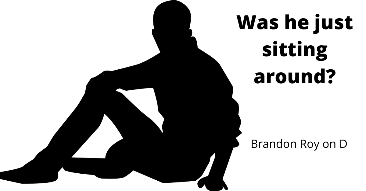 Brandon Roy on Defense: Great Player Not a Great Defender