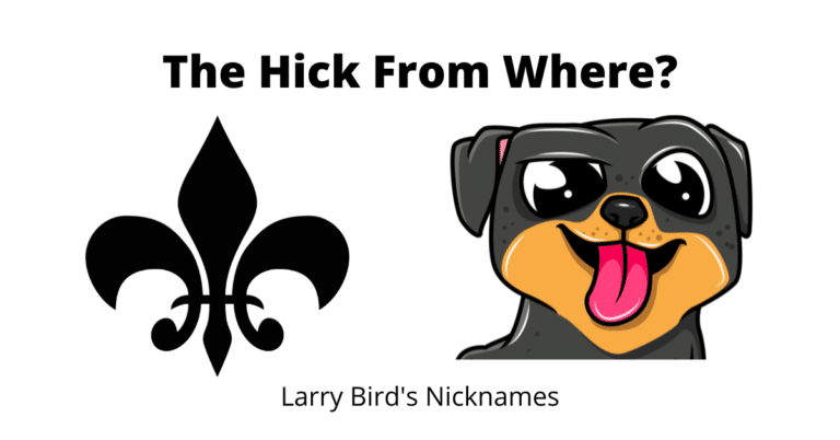 Larry Bird's NIcknames: He Gave Himself the Best One!